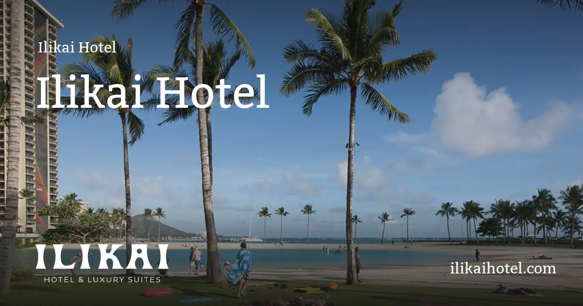 Home - Ilikai Hotel & Luxury Suites